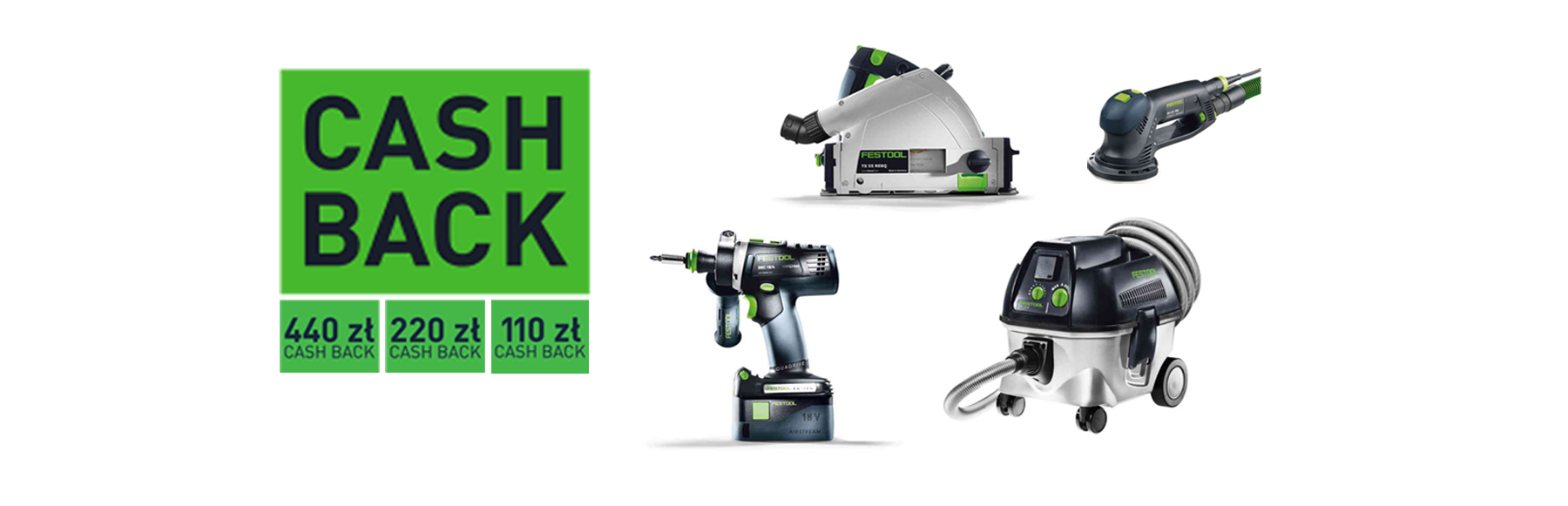 PROMOCJA CASH BACK na narzędzia Festool w ICA POLSKA - ICA Group